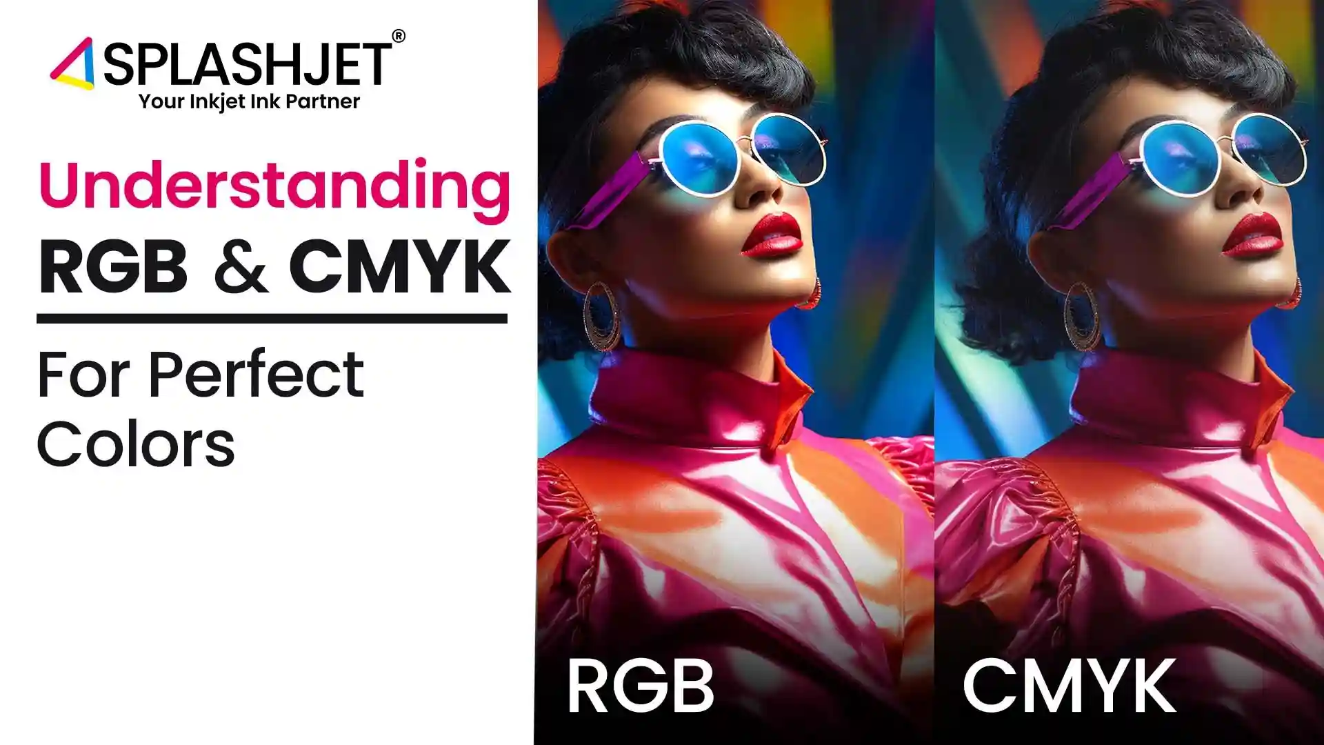 RGB and CMYK - Understanding Difference For Perfect Printing